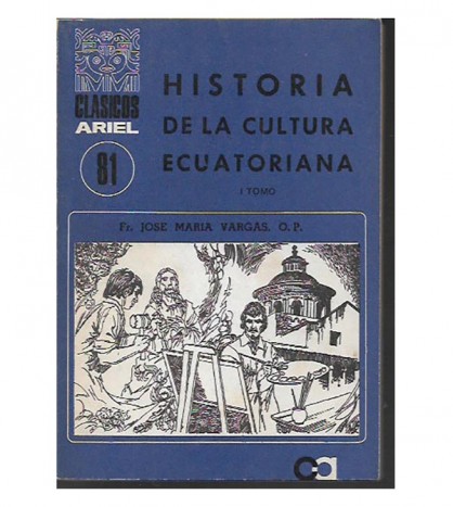 HISTORIA DE LA CULTURA ECUATORIANA I-III