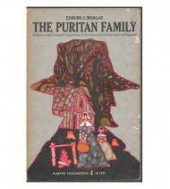 THE PURITAN FAMILY. Religion and Domestic Relations in Seventeenth ...